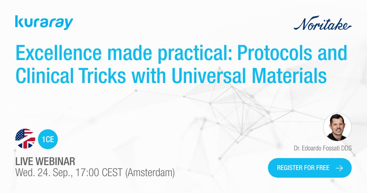 Streamlined Restorative Dentistry with Universal Products